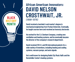 African American Innovators: David Nelson Crosthwait, Jr. | Life at Leggett