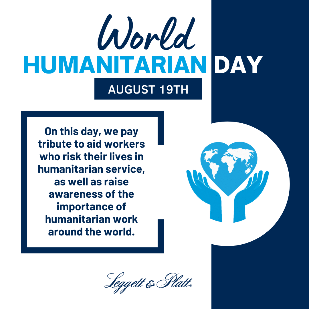 Honoring World Humanitarian Day | Life at Leggett