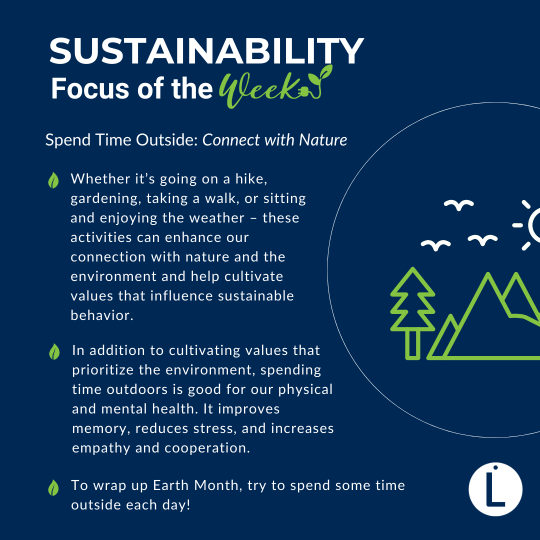 Sustainability Focus of the Week: Spending Time Outside | Life at Leggett