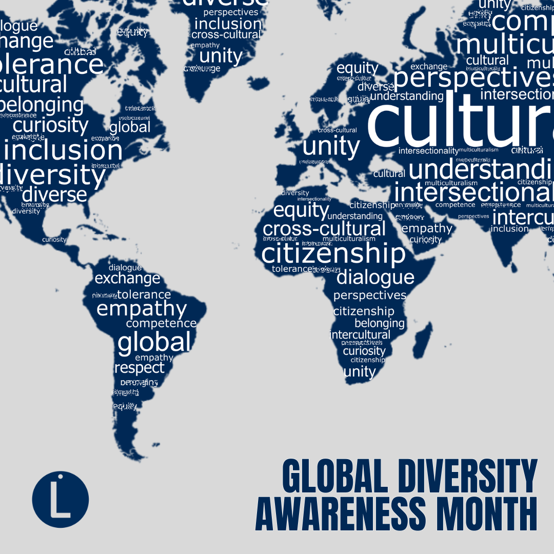 Fostering an Inclusive Culture: Global Diversity Awareness Month | Life ...