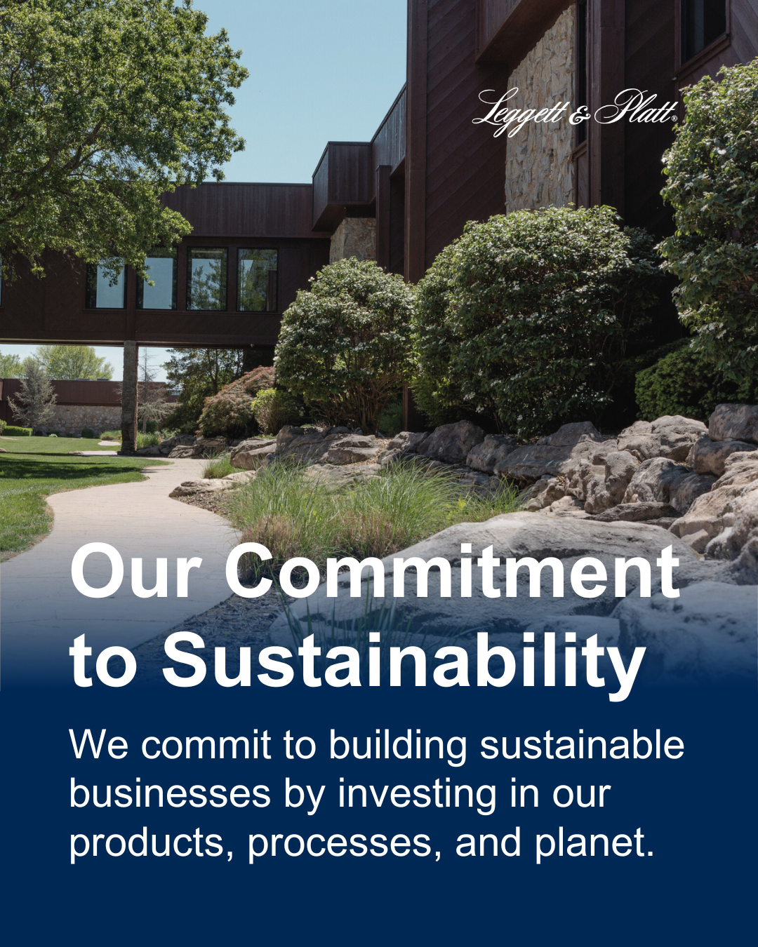 Sustainability at L&P | Life at Leggett